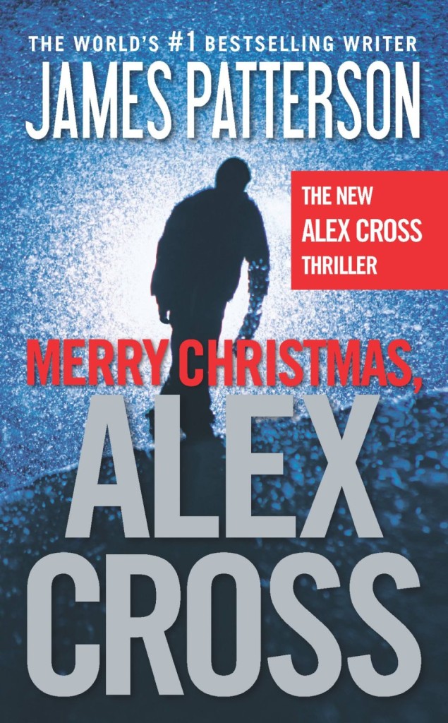 James Patterson – Merry Christmas, Alex Cross